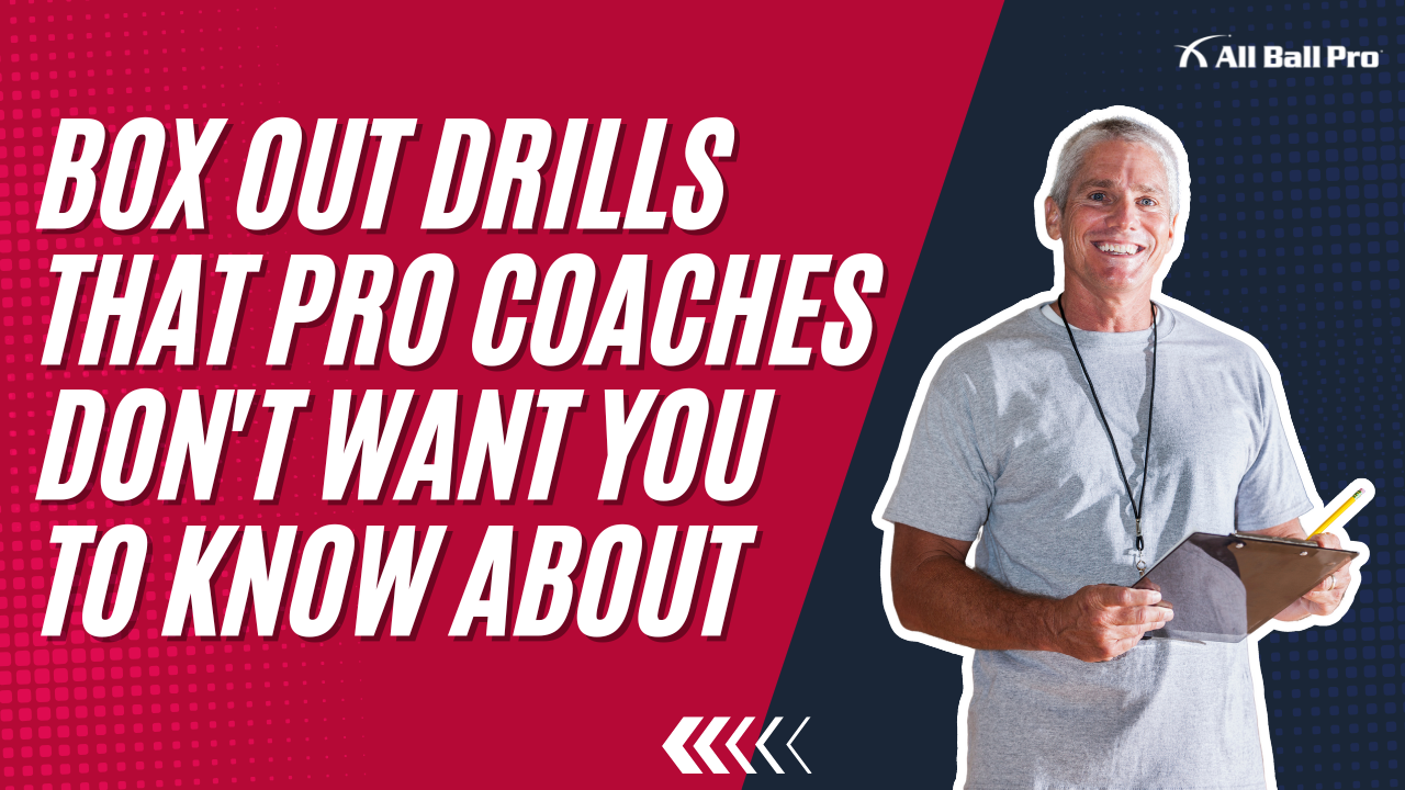 The Box Out Drill That Pro Coaches Don’t Want You to Know About
